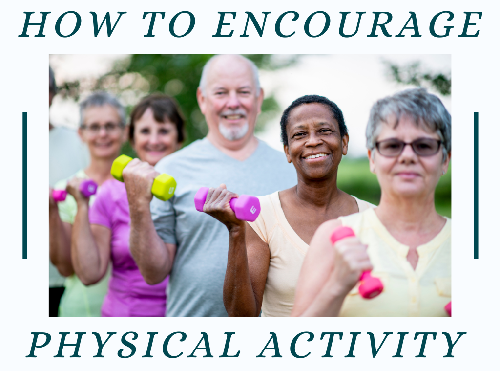 How to Encourage Physical Activity in Aging Adults | Home With Help